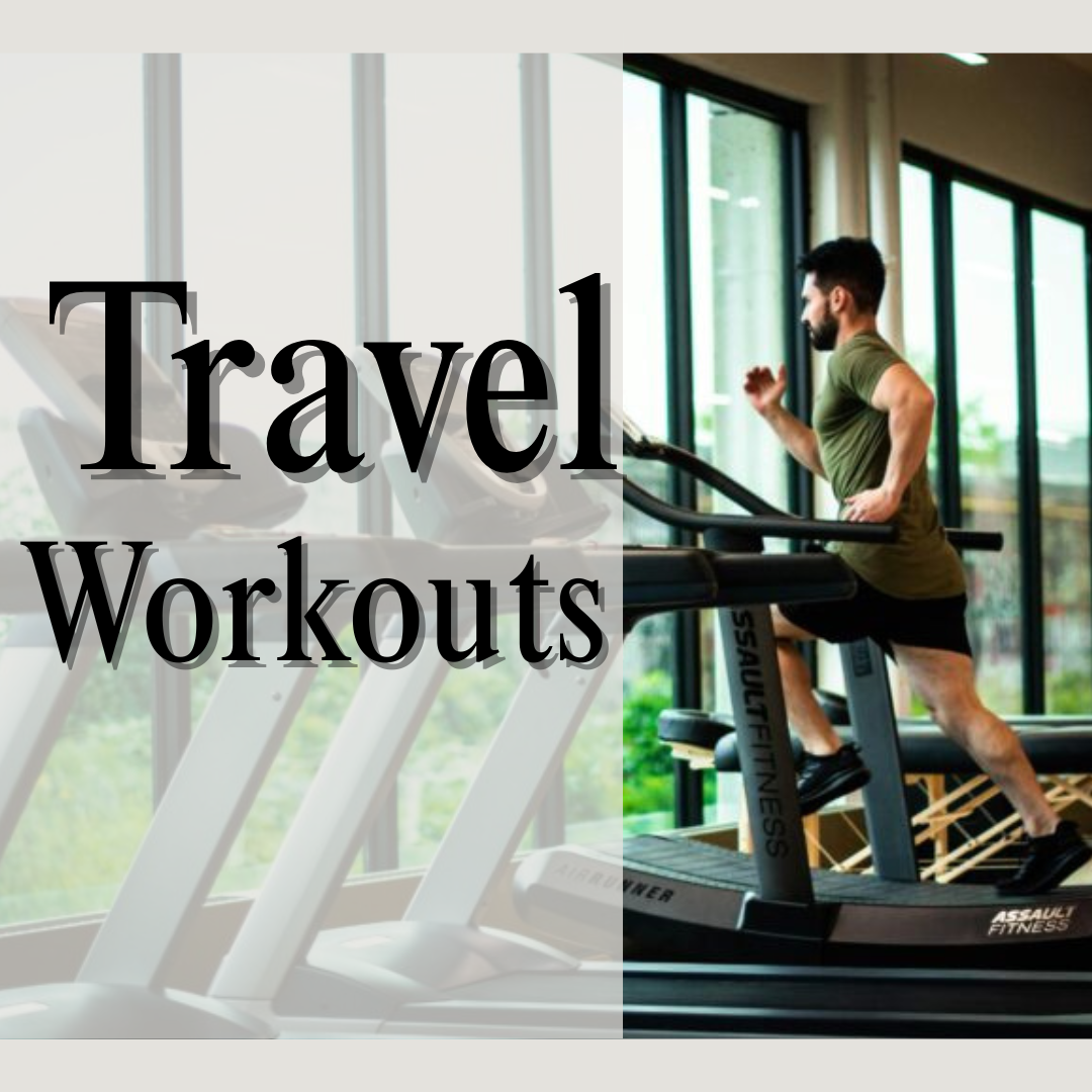 Travel Workouts!